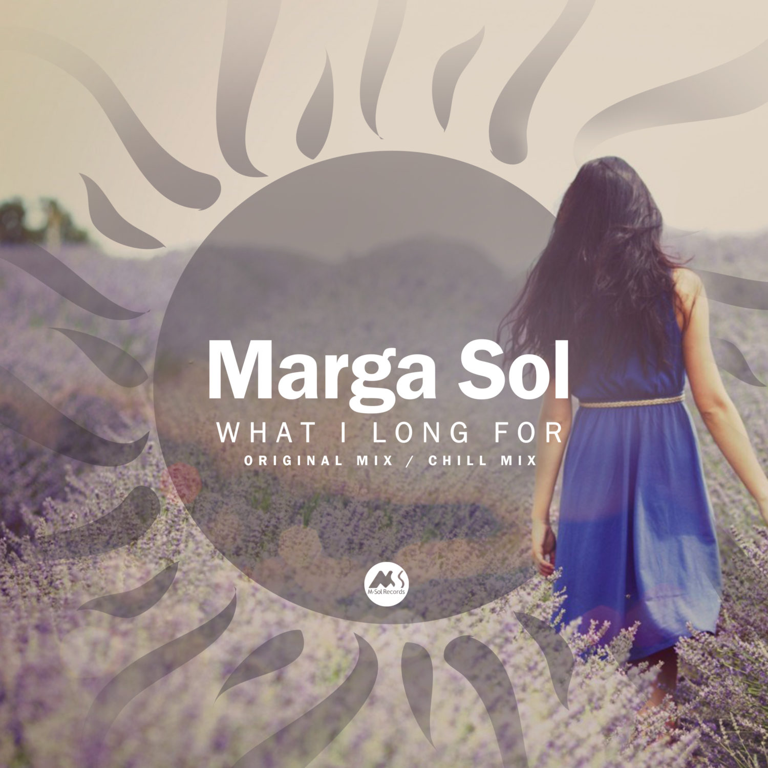 What I Long For - Marga Sol - Marga Sol