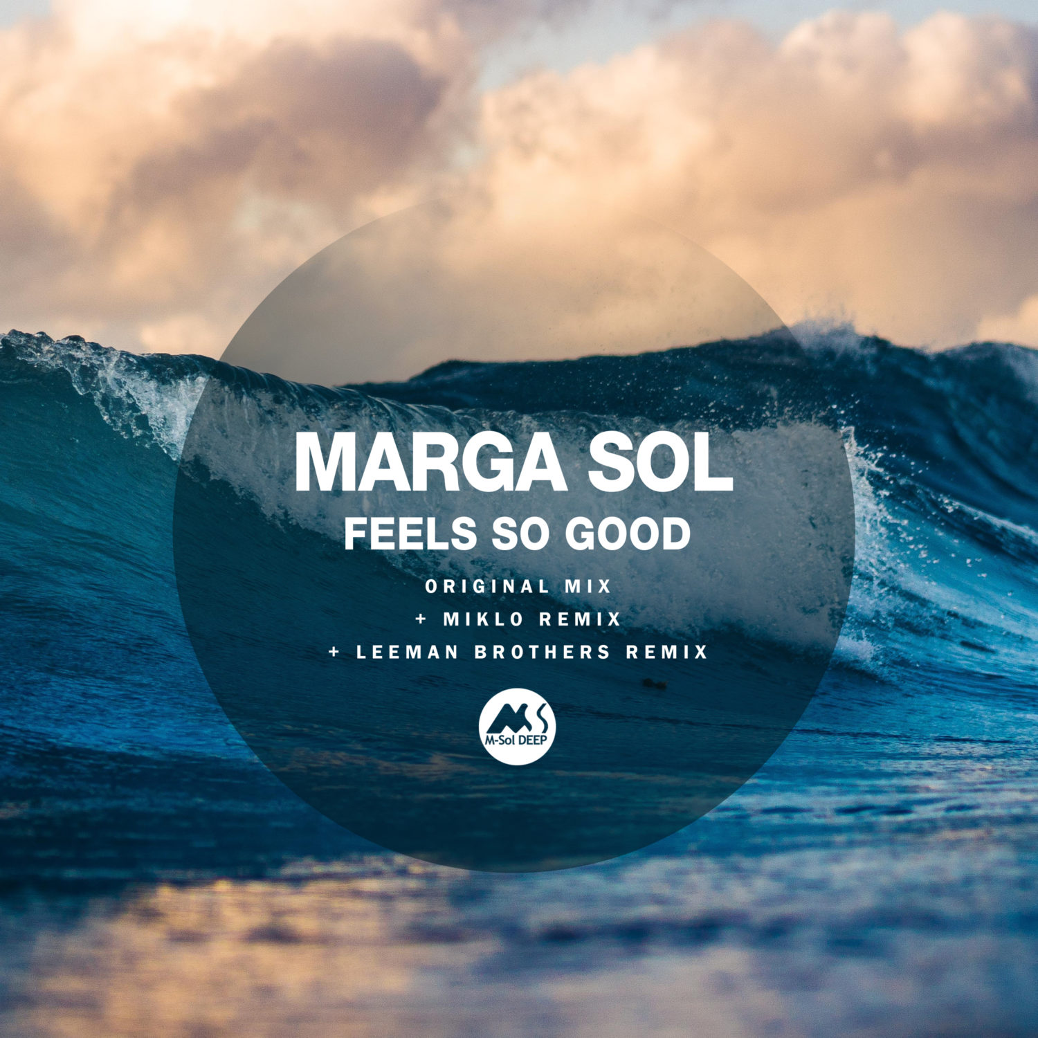 Feels So Good - Marga Sol - Marga Sol